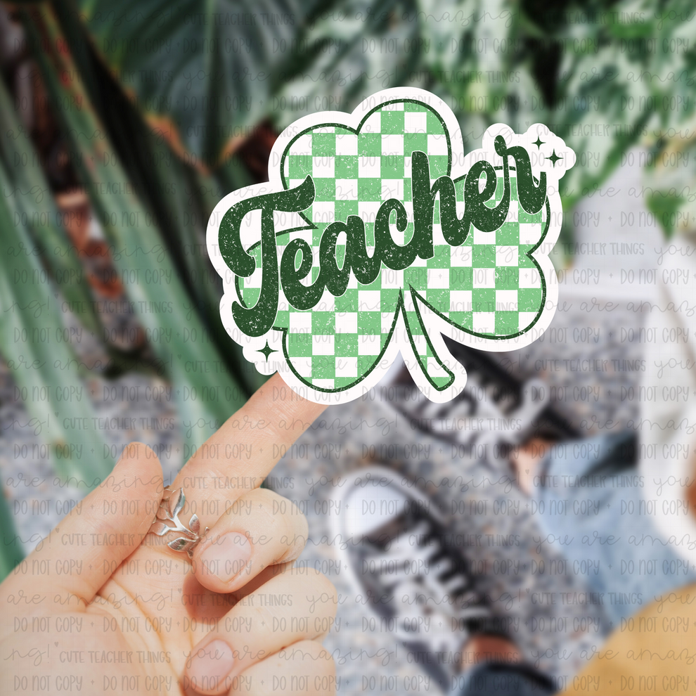 Teacher Clover Sticker – Cute Teacher Things